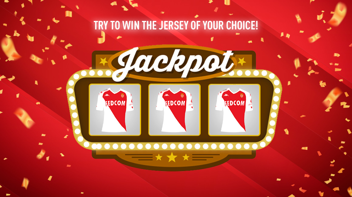 A "Jackpot" to win the jersey of your choice - AS Monaco