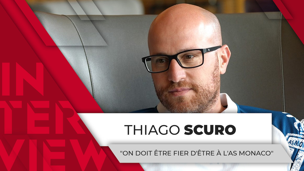 A la découverte de Thiago Scuro, Directeur du Football de l'AS Monaco ...