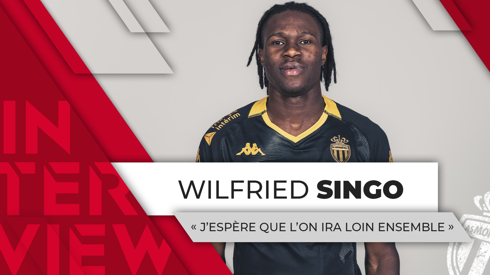 Ses ambitions... Les premiers mots de Wilfried Singo