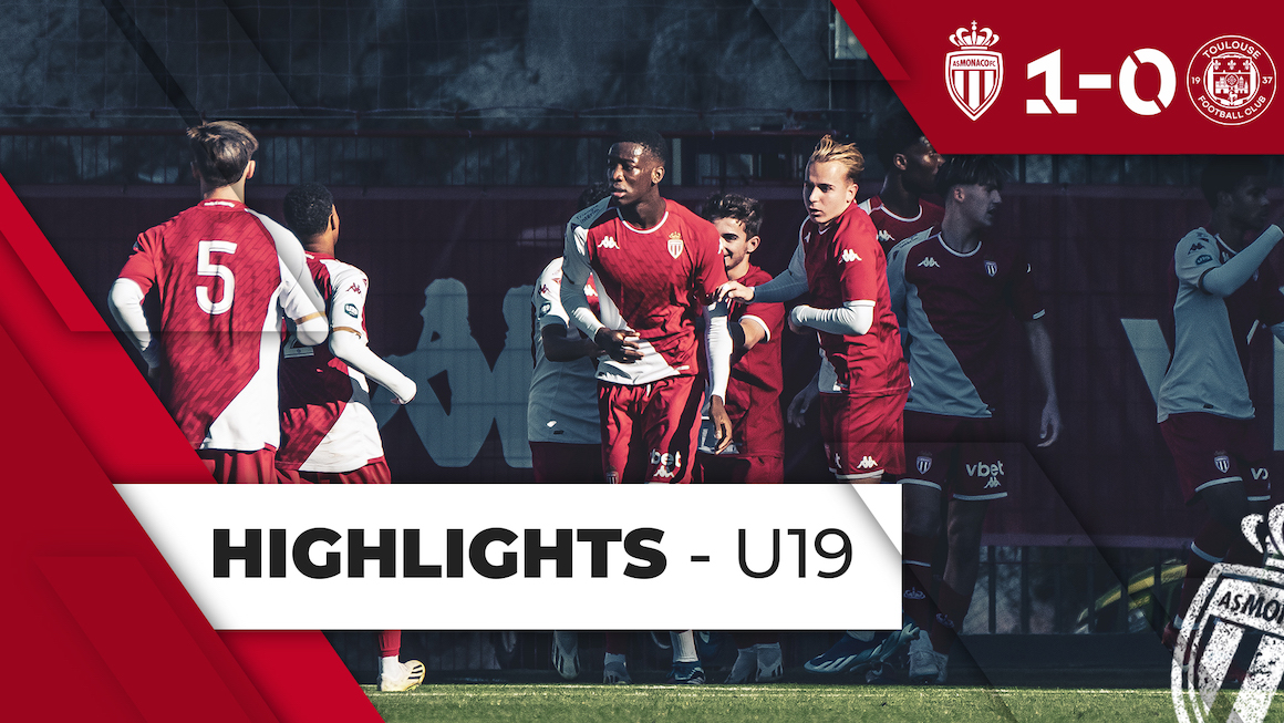 Highlights U19 - 15e journée : AS Monaco 1-0 Toulouse FC - AS Monaco