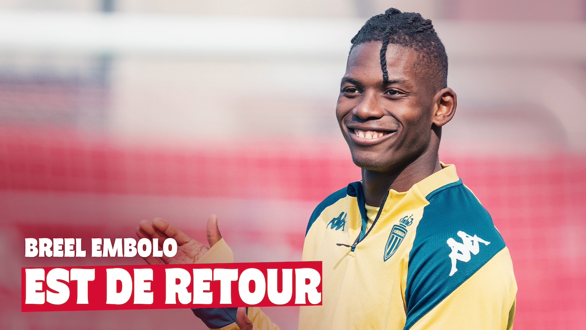 Behind the scenes of Breel Embolo's return to competition - AS Monaco
